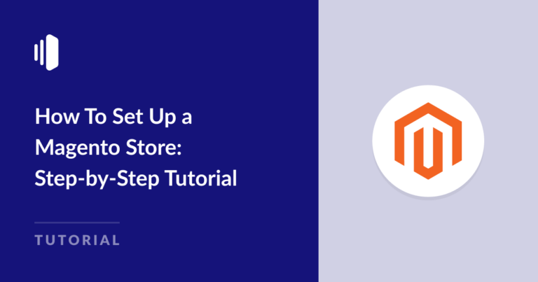 How To Set Up A Magento Store Step By Step Tutorial