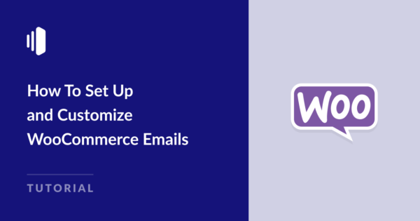 How To Set Up And Customize Woocommerce Emails