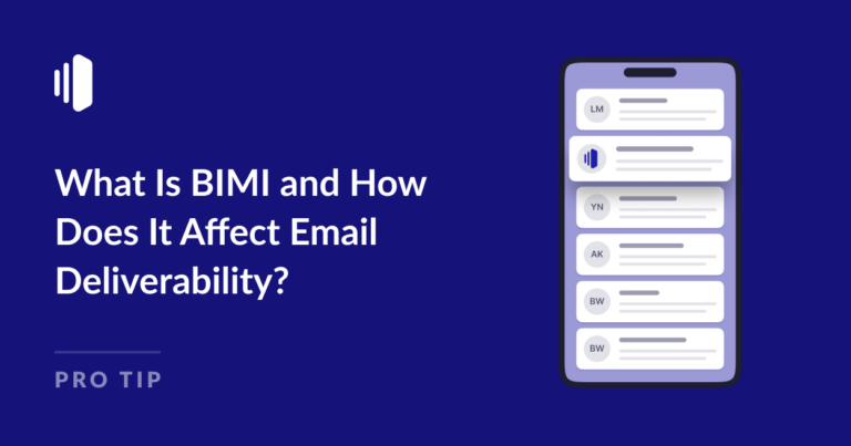 What Is BIMI and How Does It Affect Email Deliverability?