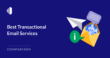7 Best Transactional Email Services for 2025