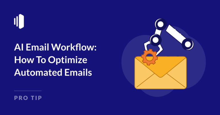 AI Email Workflow: How To Optimize Automated Emails