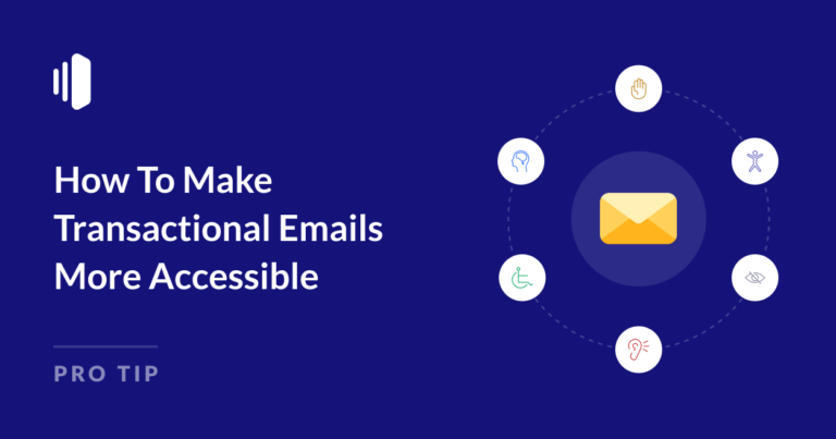 Email Accessibility: How To Make Transactional Emails More Accessible