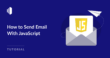 How to Send Email With JavaScript: 4 Methods